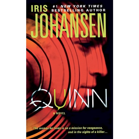 Quinn - (eve Duncan) By Iris Johansen (paperback) : Target