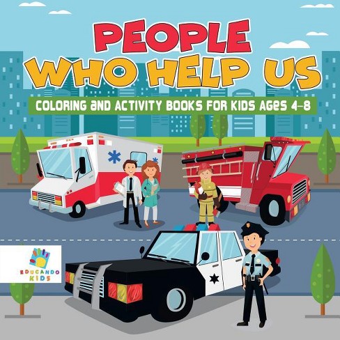 People Who Help Us Coloring And Activity Books For Kids Ages 4-8 - By ...