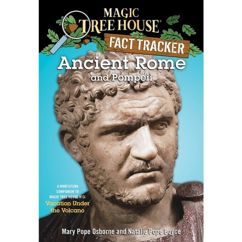 Ancient Rome And Pompeii - (magic Tree House Fact Tracker) By Mary Pope ...