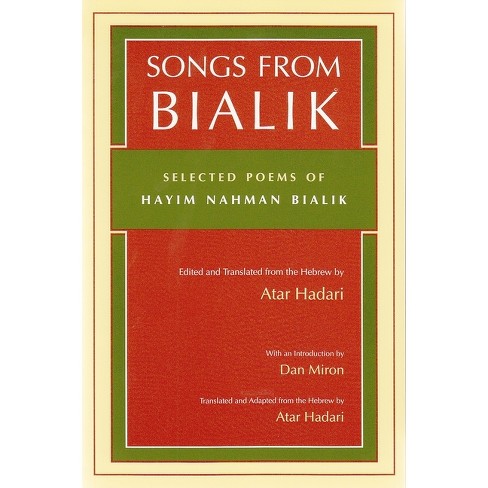 Songs From Bialik - (judaic Traditions In Literature, Music, And Art ...