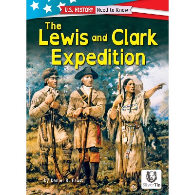 How We Crossed The West - (lewis & Clark Expedition) By Rosalyn ...