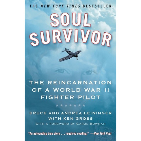 Soul Survivor - By Bruce Leininger & Andrea Leininger (paperback) : Target