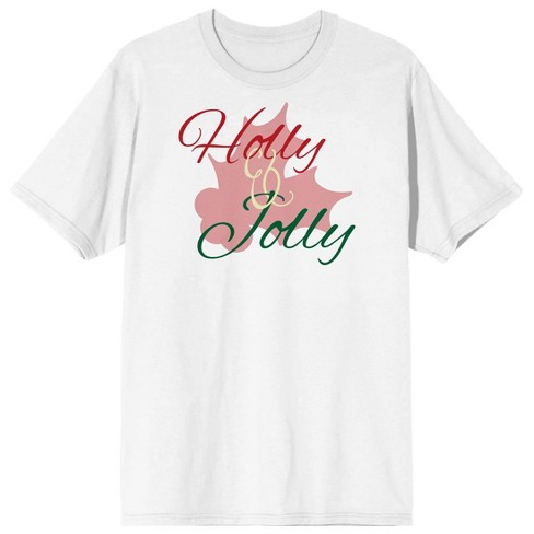 Handwritten Holiday Holly & Jolly Crew Neck Short Sleeve White Unisex ...