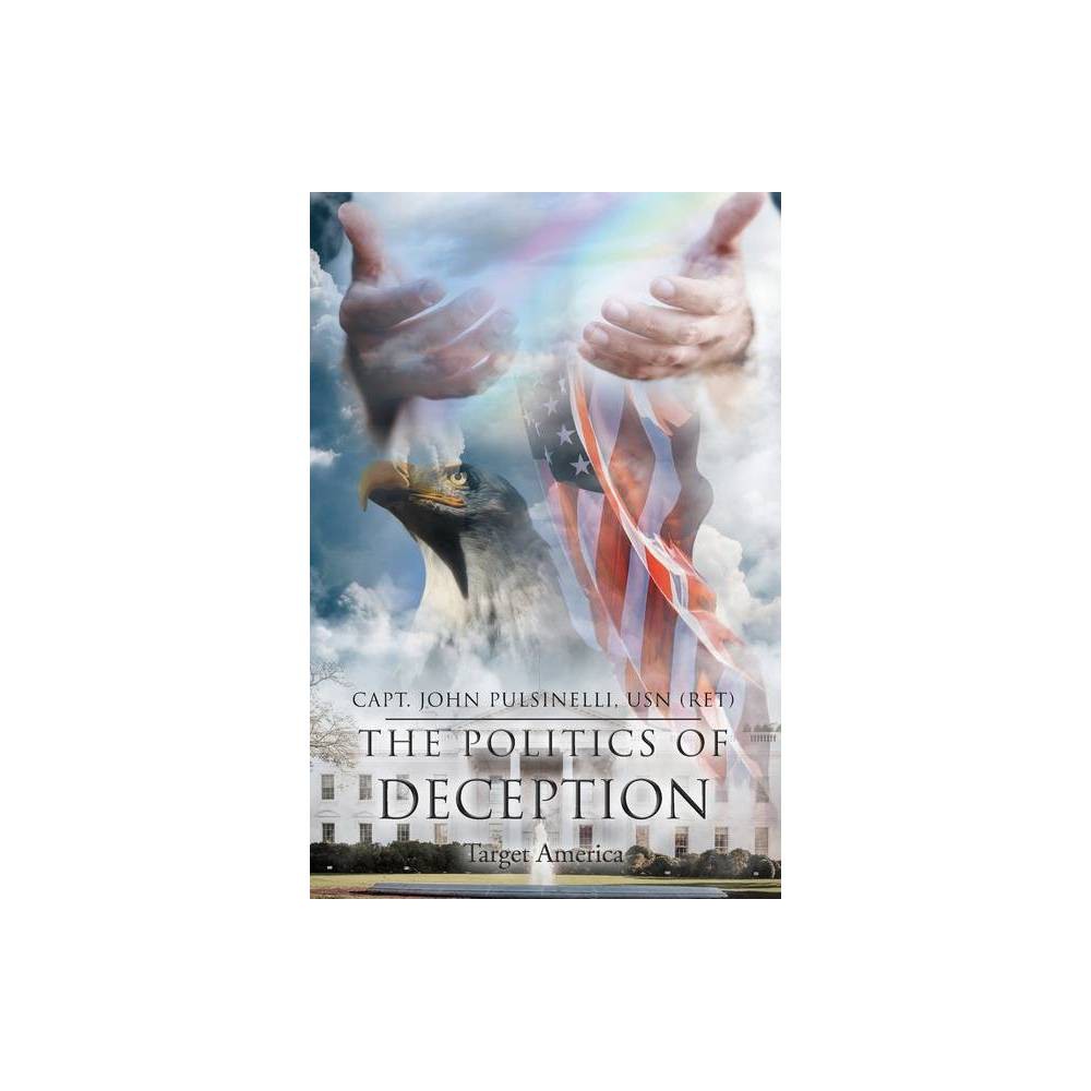ISBN 9781098053840 - The Politics of Deception - (Paperback ...