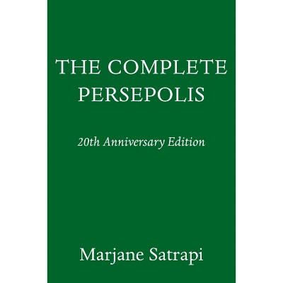 The Complete Persepolis - (pantheon Graphic Library) By Marjane Satrapi ...