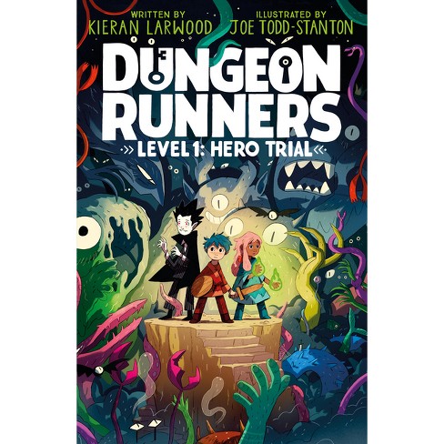 Dungeon Runners: Hero Trial - By Kieran Larwood : Target