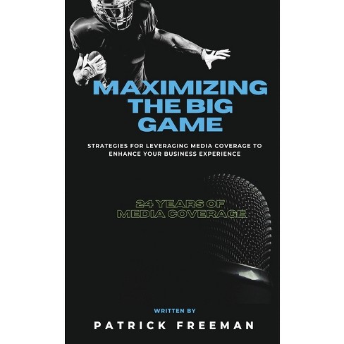 Maximizing 'the Big Game' - By Patrick Freeman : Target