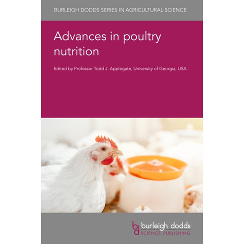 Advances In Poultry Nutrition - (burleigh Dodds Agricultural Science ...