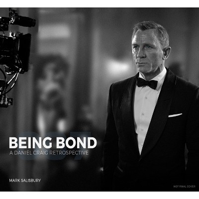 Being Bond - by Mark Salisbury (Hardcover) : Target