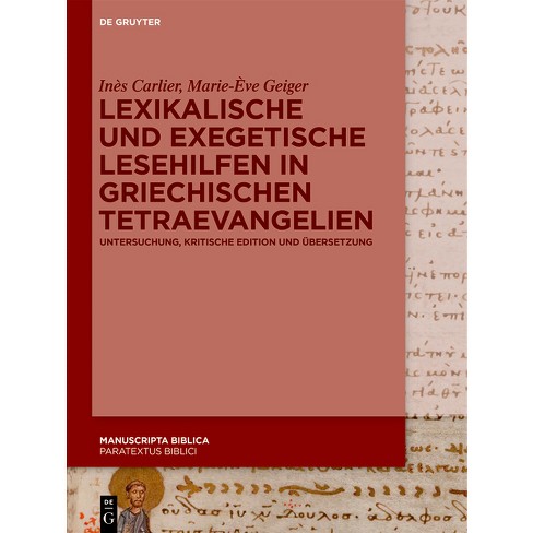 Lexikalische Und Exegetische Lesehilfen In Griechischen Tetraevangelien ...