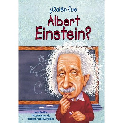 Who Was Albert Einstein? ( Who Was) (paperback) By Jess M. Brallier ...