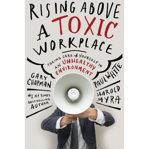 Toxic People In The Workplace