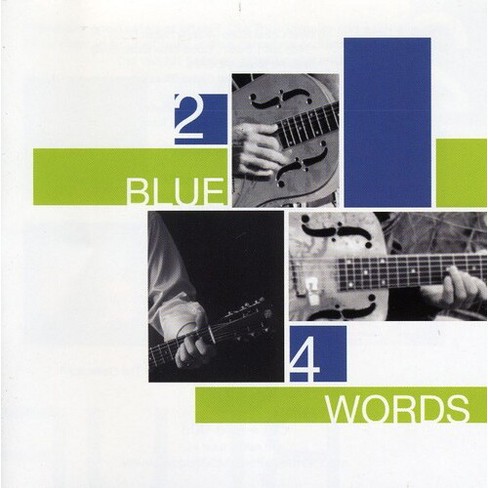 2 Blue 4 Words & Various - Two Blue Four Words (cd) : Target