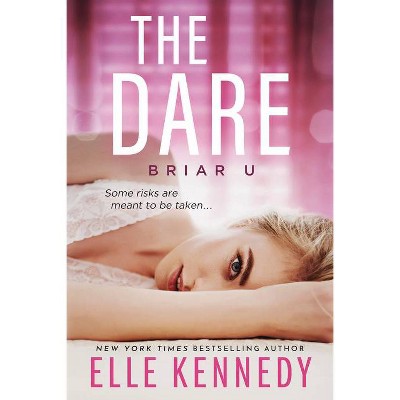 The Risk - (briar U) By Elle Kennedy (paperback) : Target