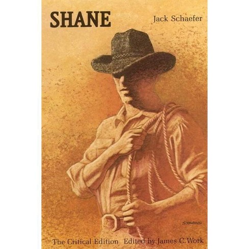 Shane - By Jack Schaefer (paperback) : Target