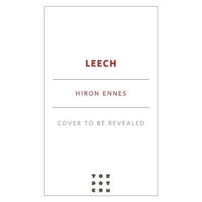 Leech - By Hiron Ennes (hardcover) : Target