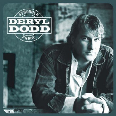 Deryl Dodd - Stronger Proof (cd) : Target