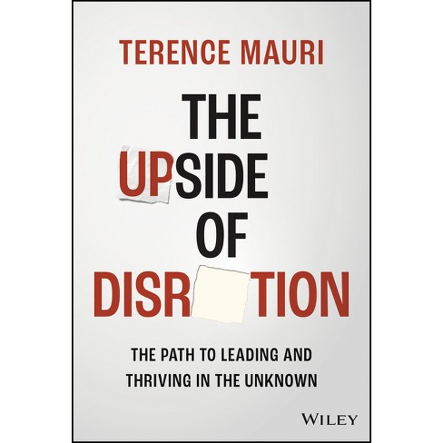 The Upside Of Disruption - By Terence Mauri (hardcover) : Target
