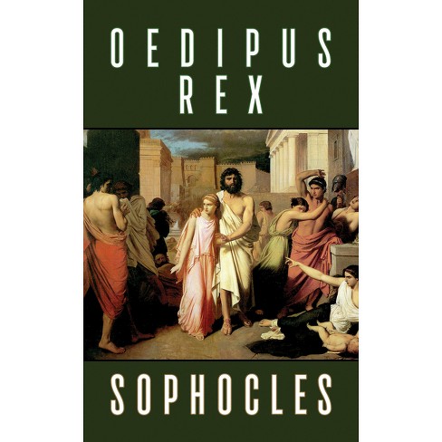 Oedipus Rex - By Sophocles (paperback) : Target