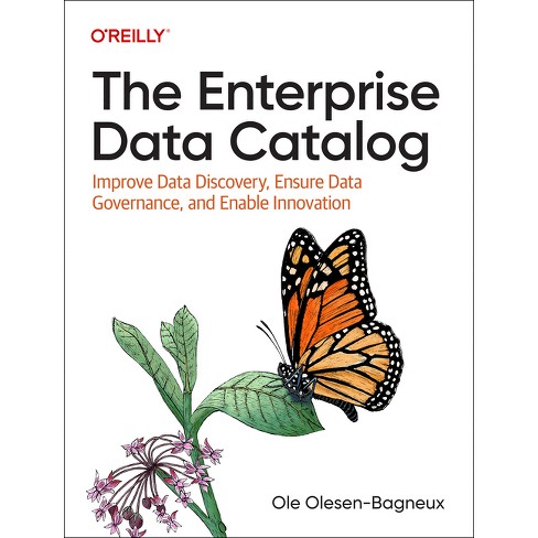 The Enterprise Data Catalog - By Ole Olesen-bagneux (paperback) : Target