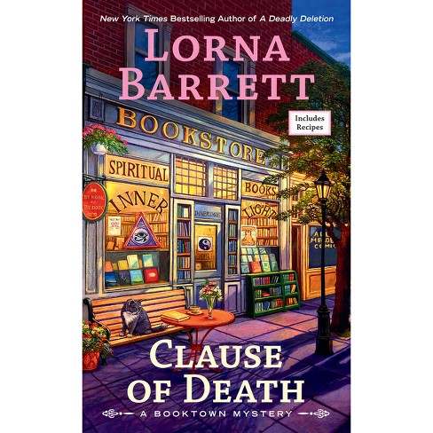 Clause Of Death - (booktown Mystery) By Lorna Barrett (paperback) : Target