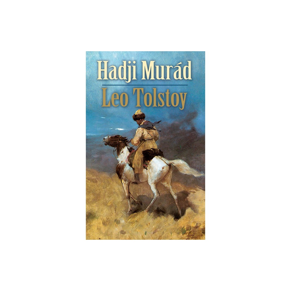 ISBN 9780486473666 - Hadji Murad (Paperback) | upcitemdb.com