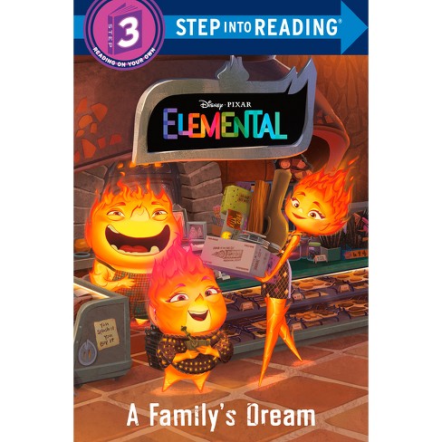 A Family's Dream (disney/pixar Elemental) - (step Into Reading) By ...