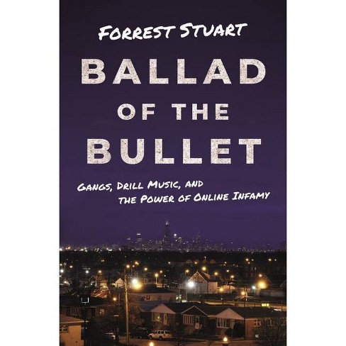 Ballad Of The Bullet - By Forrest Stuart : Target