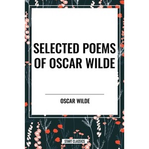Selected Poems of Oscar Wilde - (Hardcover) : Target