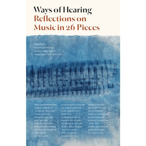 Ways Of Hearing - By Scott Burnham & Marna Seltzer & Dorothea Von ...