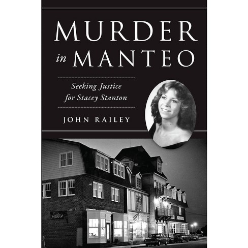 Murder In Manteo - (true Crime) By John Railey (paperback) : Target