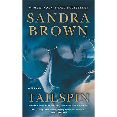 Tailspin - By Sandra Brown (paperback) : Target