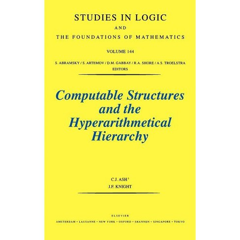 Computable Structures And The Hyperarithmetical Hierarchy - (studies In Logic And The ...