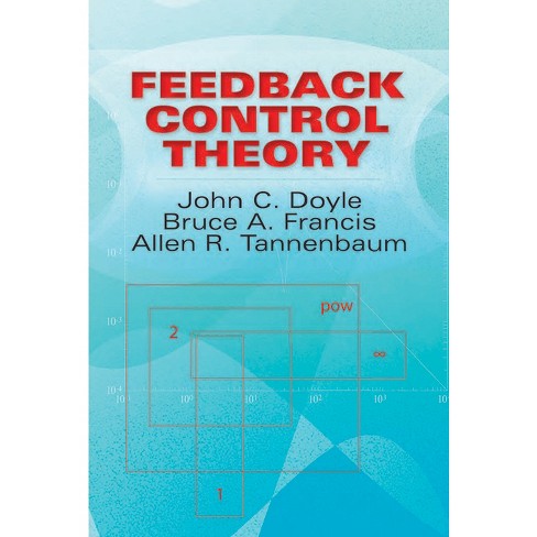 Feedback Control Theory - (dover Books On Electrical Engineering) By ...