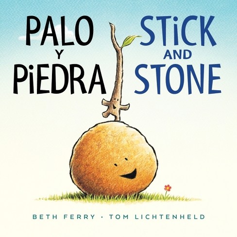 Palo Y Piedra/stick And Stone Board Book - By Beth Ferry : Target