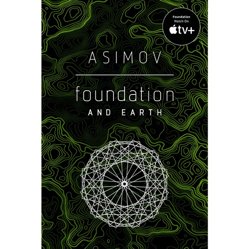 Foundation And Earth - By Isaac Asimov (paperback) : Target