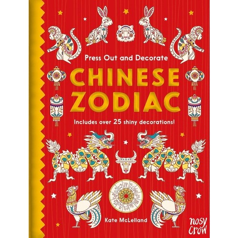 Press Out And Decorate: Chinese Zodiac - (board Book) : Target