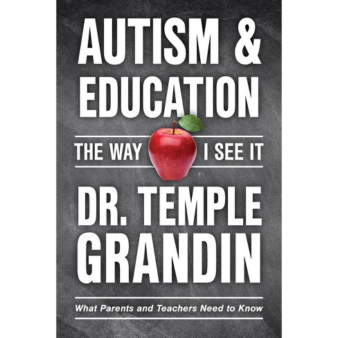 Autism And Education - (way I See It) By Temple Grandin (paperback ...