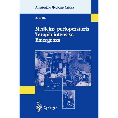 Medicina Perioperatoria Terapia Intensiva Emergenza - (Anestesia E ...