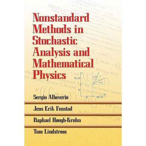 Nonstandard Methods In Stochastic Analysis And Mathematical Physics ...