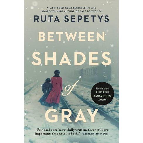 Between Shades Of Gray - By Ruta Sepetys ( Paperback ) : Target