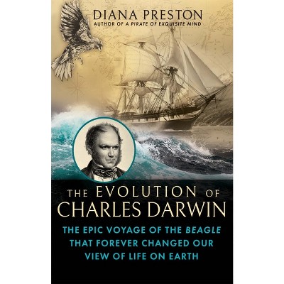 The Evolution Of Charles Darwin - By Diana Preston : Target
