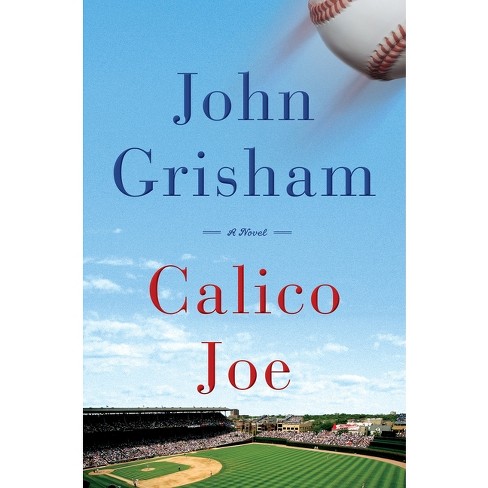 Calico Joe (hardcover) (john Grisham) : Target