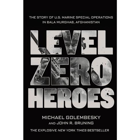 Level Zero Heroes - By Michael Golembesky (paperback) : Target