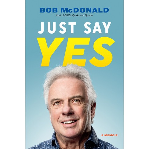Just Say Yes - (hardcover) : Target