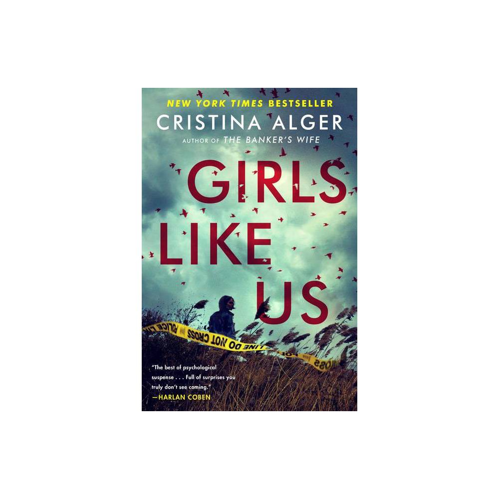 ISBN 9780593190784 - Girls Like Us - by Cristina Alger (Paperback ...