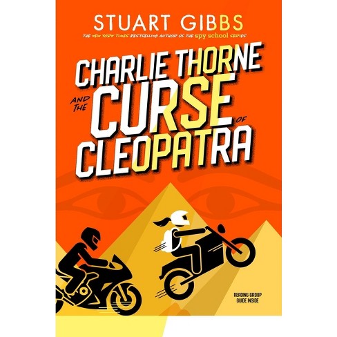 Charlie Thorne And The Curse Of Cleopatra - By Stuart Gibbs (paperback ...