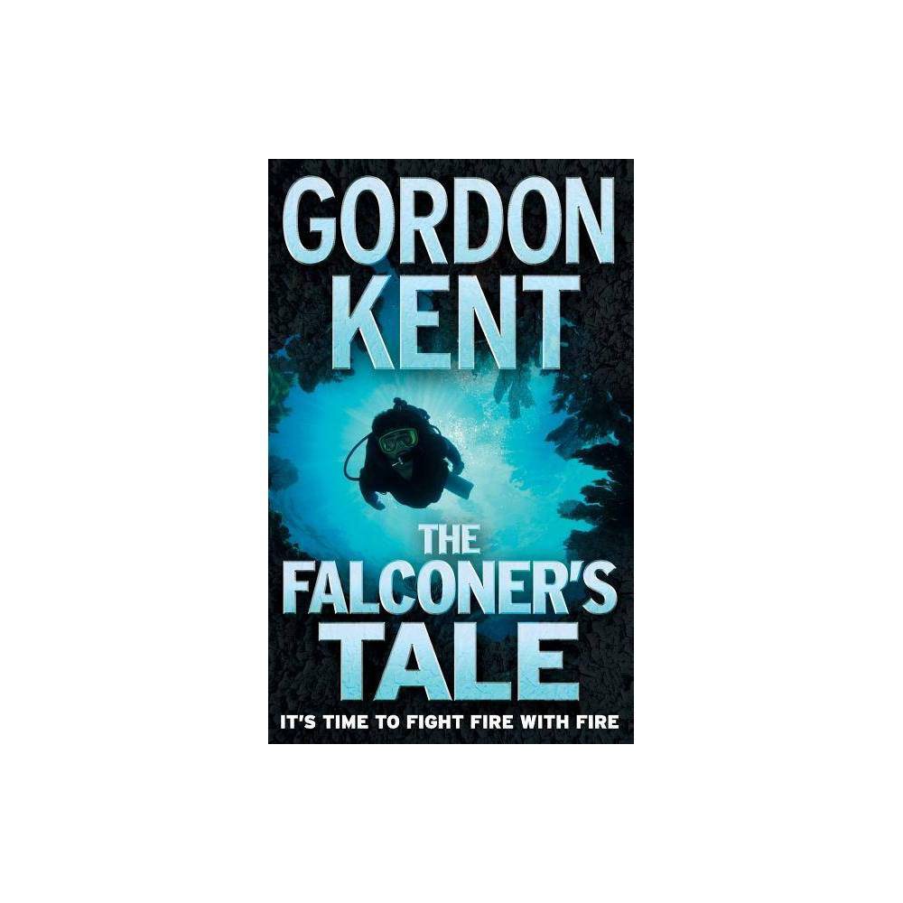 ISBN 9780007178759 - The Falconer's Tale - by Gordon Kent (Paperback ...