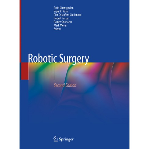 Robotic Surgery - 2nd Edition By Farid Gharagozloo & Vipul R Patel ...