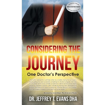 Considering The Journey - By Jeffrey Evans (hardcover) : Target